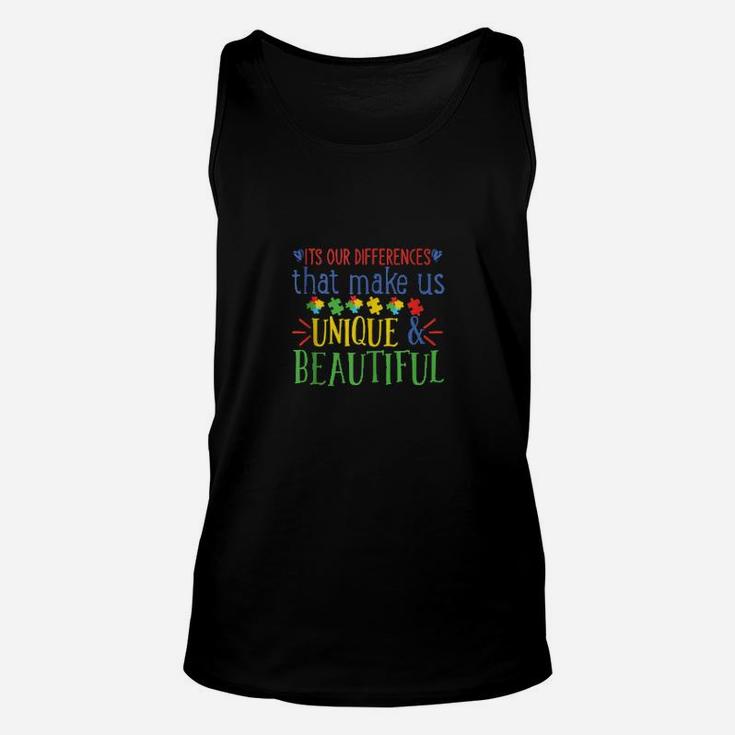 Our Differences Make Us Unique Beautiful Autism Unisex Tank Top - Monsterry