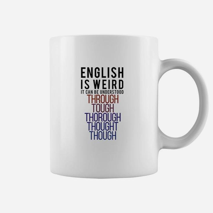 Funny English Is Weird Grammar Grammar Nerd Gift Coffee Mug - Thegiftio
